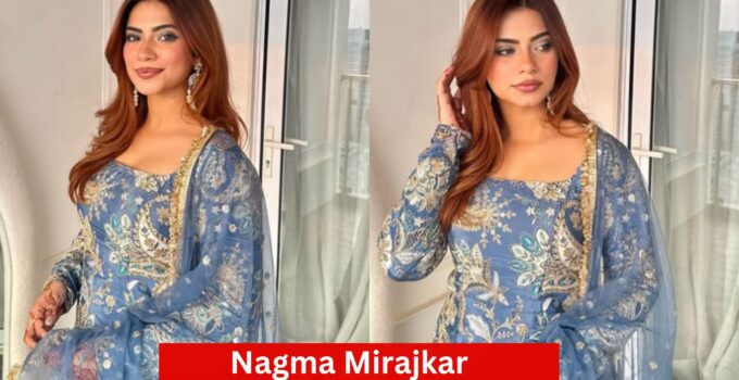 Nagma Mirajkar Age, Biography, Height, Father, BF, Net worth and More ...