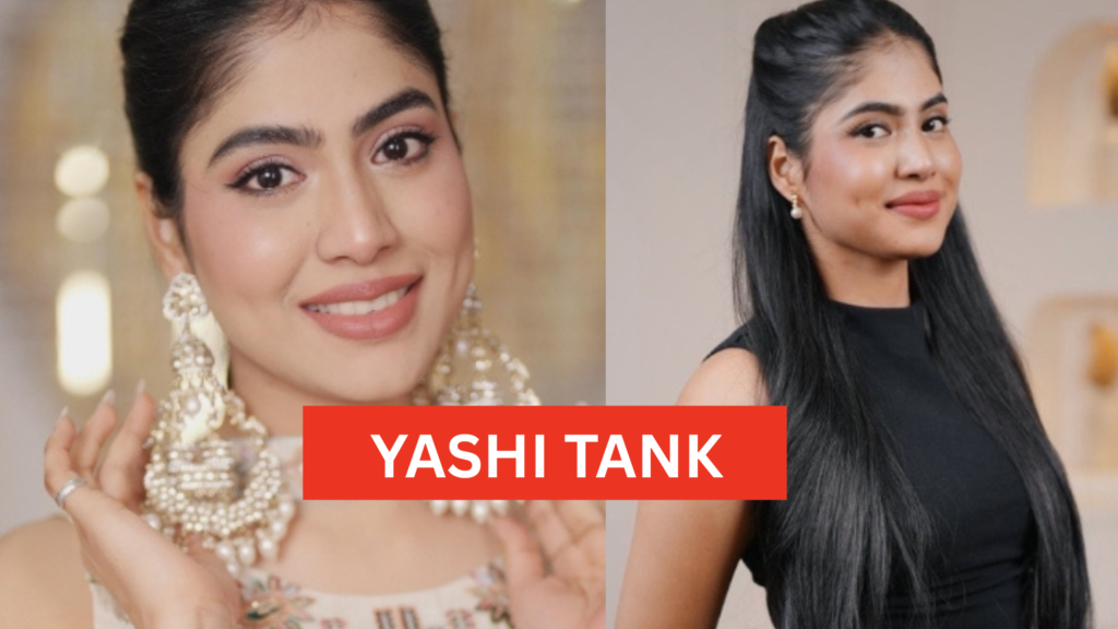 Yashi Tank Age, Biography, Height, Boyfriend, Net Worth 2025