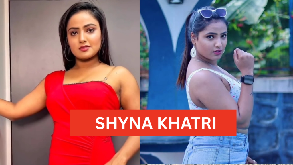 Shyna Khatri Biography: Age, Web Series, Boyfriend info 2025