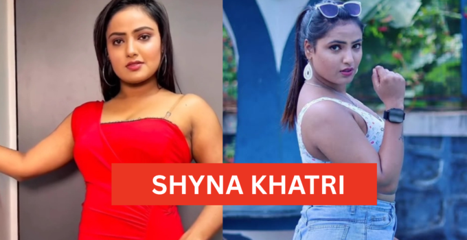Shyna Khatri Biography: Age, Web Series, Boyfriend info 2025