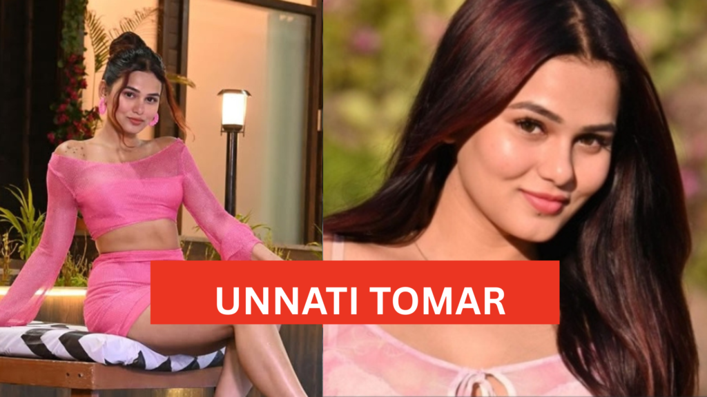 Unnati Tomar Age, Boyfriend, Splitsvilla X5, Career 2025