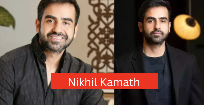 Nikhil Kamath Age, Girlfriend, Wife, Family,2025
