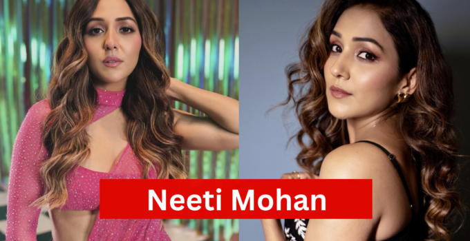 Neeti Mohan Husband, Sisters, Age, Biography, Songs, Net Worth and More ...