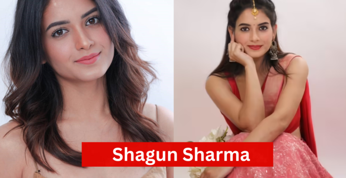 Shagun Sharma Age, Biography, Husband, Family, Shows, Net Worth and ...