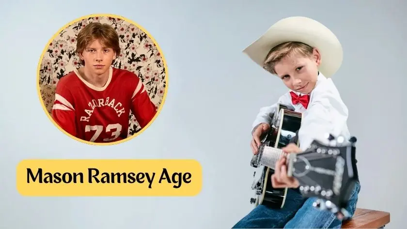 Mason Ramsey Age, Biography, Songs, Height & Net Worth