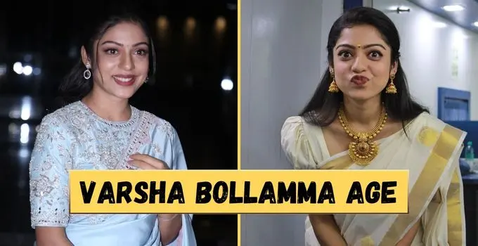 Varsha Bollamma Age - Husband Name, Height, Movies & More